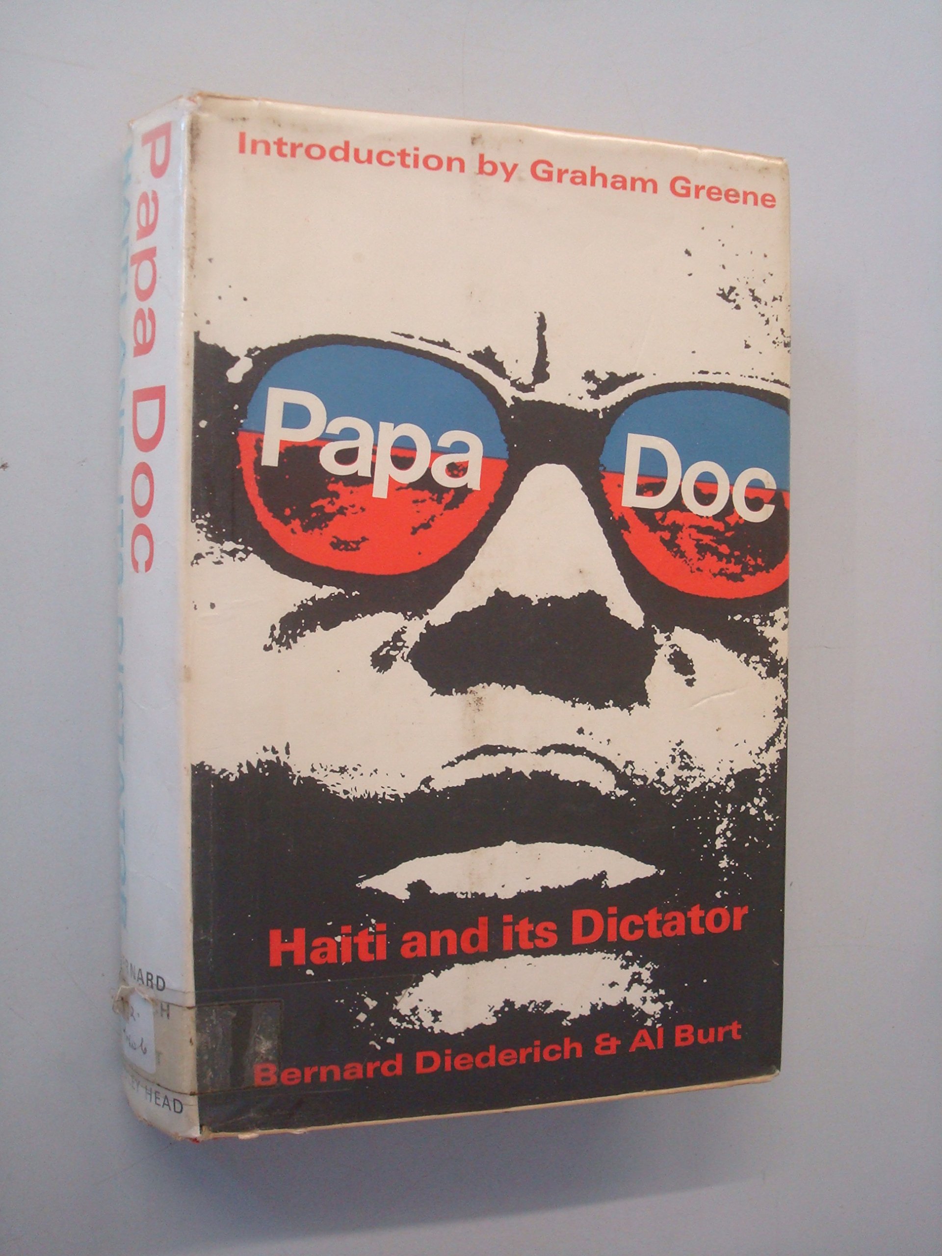 Papa Doc: Haiti and Its Dictator by Bernard Diederich | Goodreads