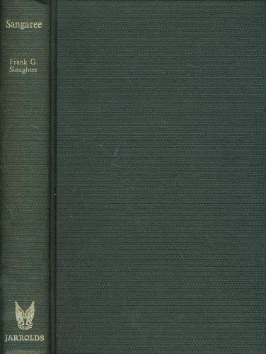 Sangaree by Frank G. Slaughter | Goodreads