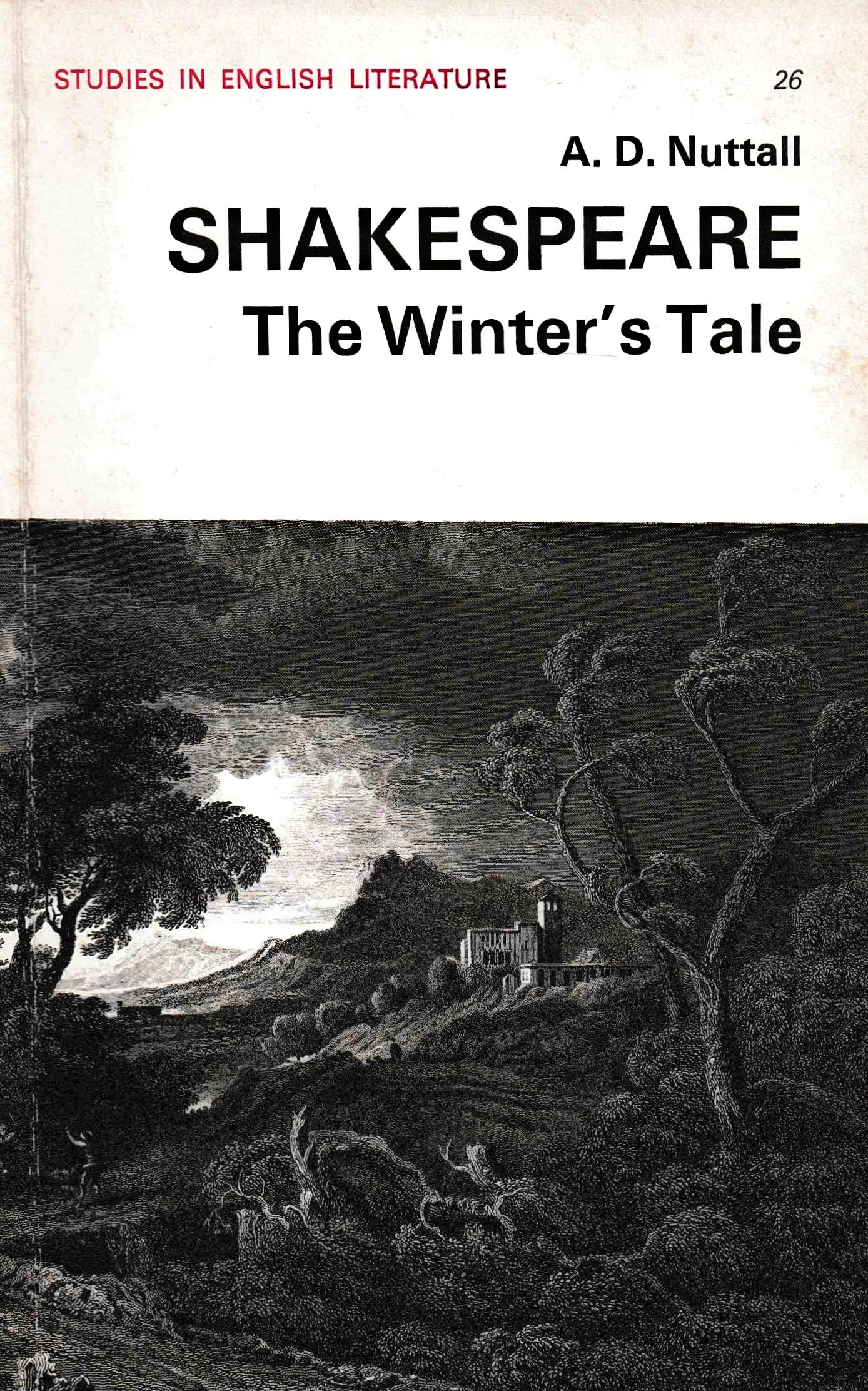 William Shakespeare: 'The Winter's Tale,' by A.D. Nuttall | Goodreads