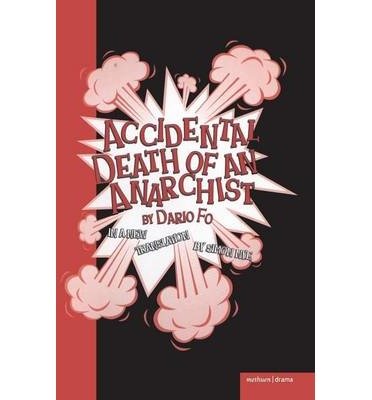[(Accidental Death of an Anarchist)] [Author: Dario Fo] published on by ...
