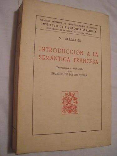 Introducción a la semántica francesa by Stephen Ullmann | Goodreads