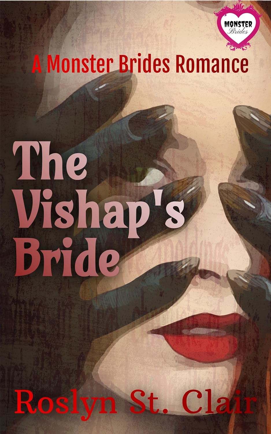 The Vishap's Bride (Monster Brides) by Roslyn St. Clair | Goodreads
