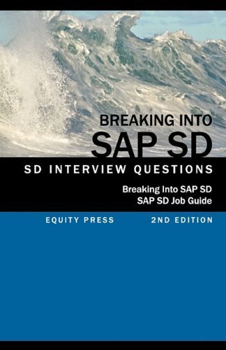 Breaking into SAP SD: SAP SD Interview Questions, Answers, and ...