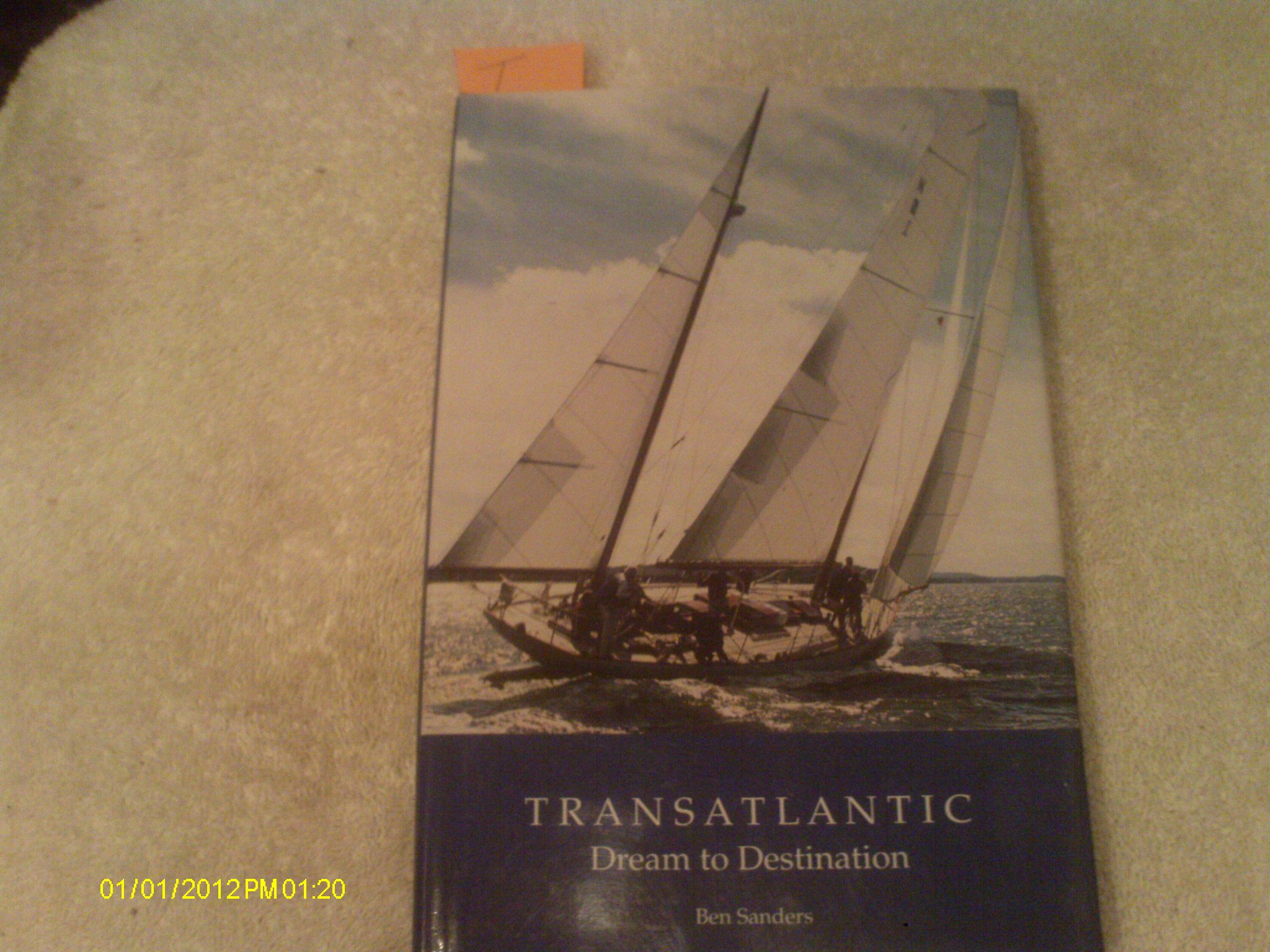 Transatlantic: Dream to Destination by Ben Sanders | Goodreads