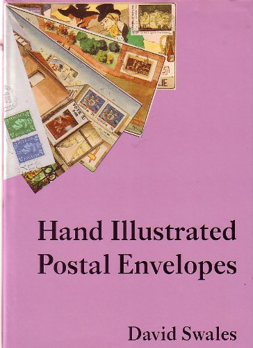 Hand Illustrated Postal Envelopes by David Swales | Goodreads