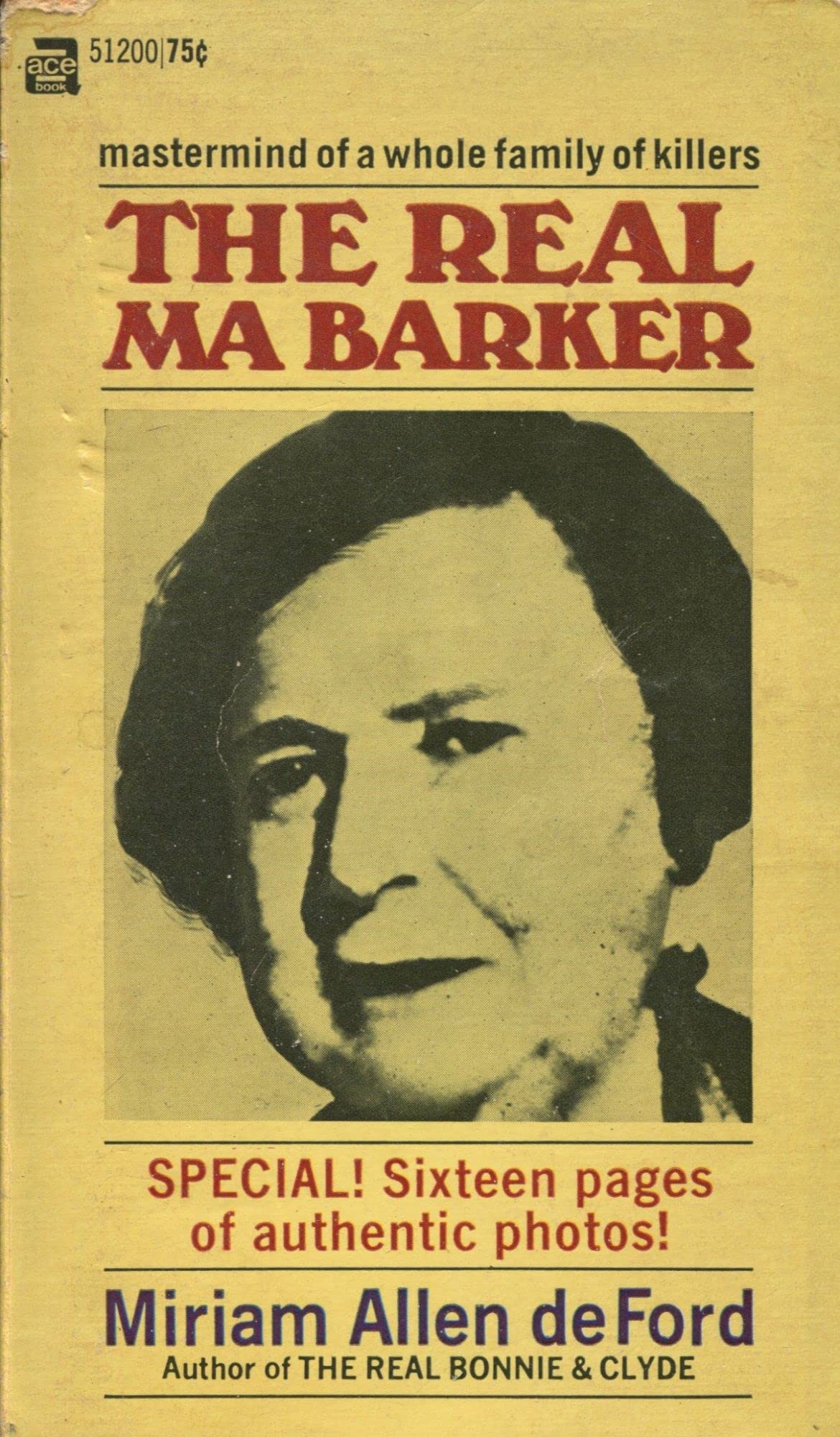 The Real Ma Barker by Miriam Allen deFord | Goodreads