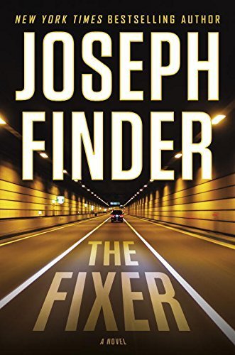 The Fixer by Joseph Finder (2015-06-09) by Joseph Finder | Goodreads