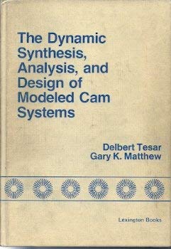 The dynamic synthesis, analysis, and design of modeled cam systems by ...