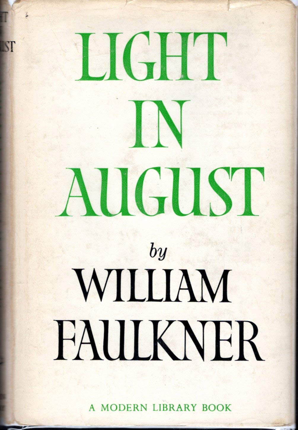 Light in August (Modern Library, No. 88) by William Faulkner | Goodreads
