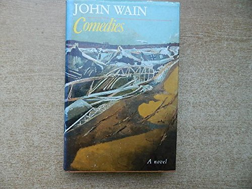 Comedies by John Wain | Goodreads
