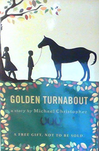 Golden Turnabout By Michael Christopher (2011 Paperback) First Printing ...