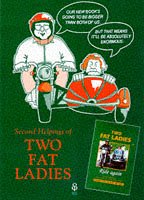 " Two Fat Ladies " Ride Again by Clarissa Dickson Wright | Goodreads