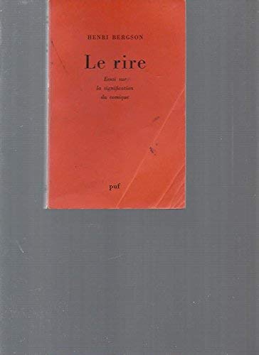 Rire (le) (BIBLIO PHILOSOPHIE CONTEMPOR) by bergson henri | Goodreads