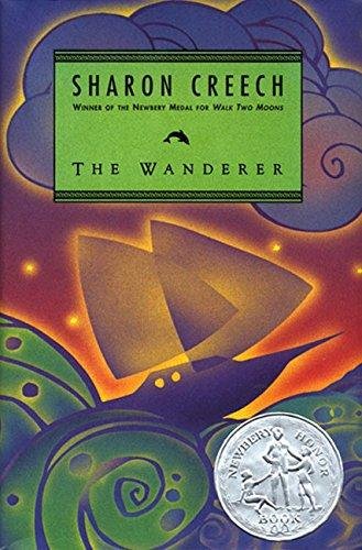 The Wanderer [First Edition] by Sharon Creech | Goodreads