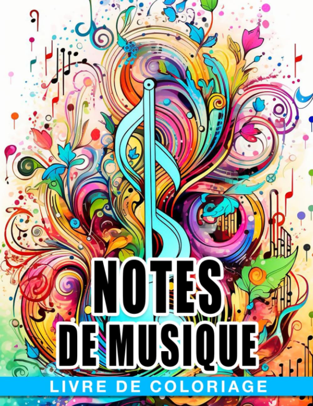 Livre de coloriage des notes de musique: Les pages à colorier ...