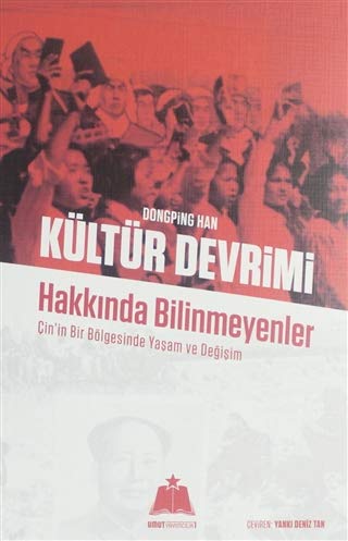 Kültür Devrimi Hakkında Bilinmeyenler by Dongping Han | Goodreads