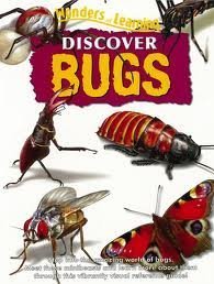 Discover Bugs (Wonders of Learning) by Unknown | Goodreads