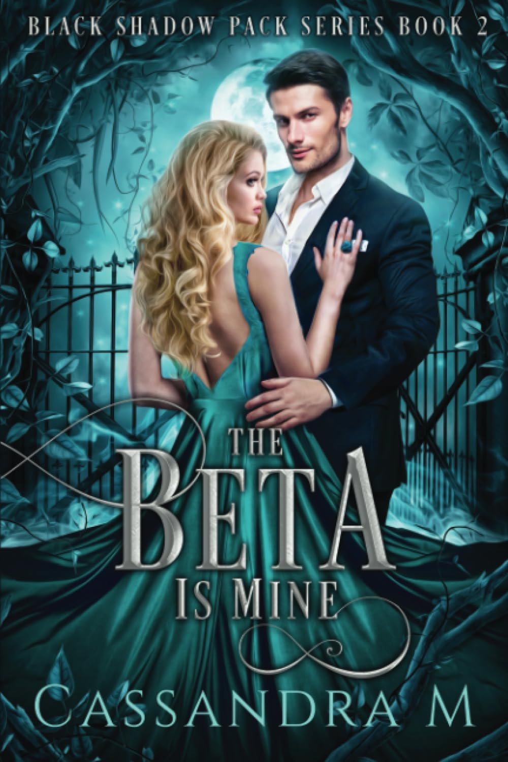 The Beta is Mine(Black Shadow Pack, Book2) by Cassandra M. | Goodreads