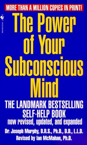 The Power of Your Subconscious Mind by Joseph Murphy by Joseph Murphy ...