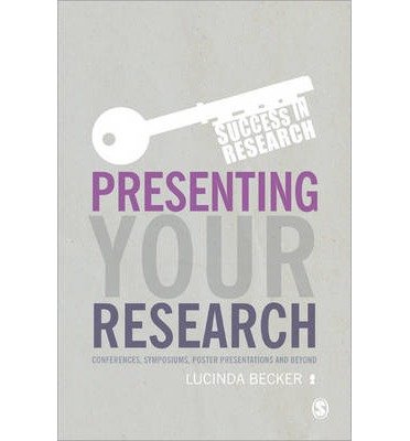 [Presenting Your Research (Success in Research)] [Author: Becker ...