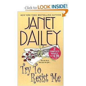 PRP Try To Resist Me (Target Edition) by Janet Dailey | Goodreads