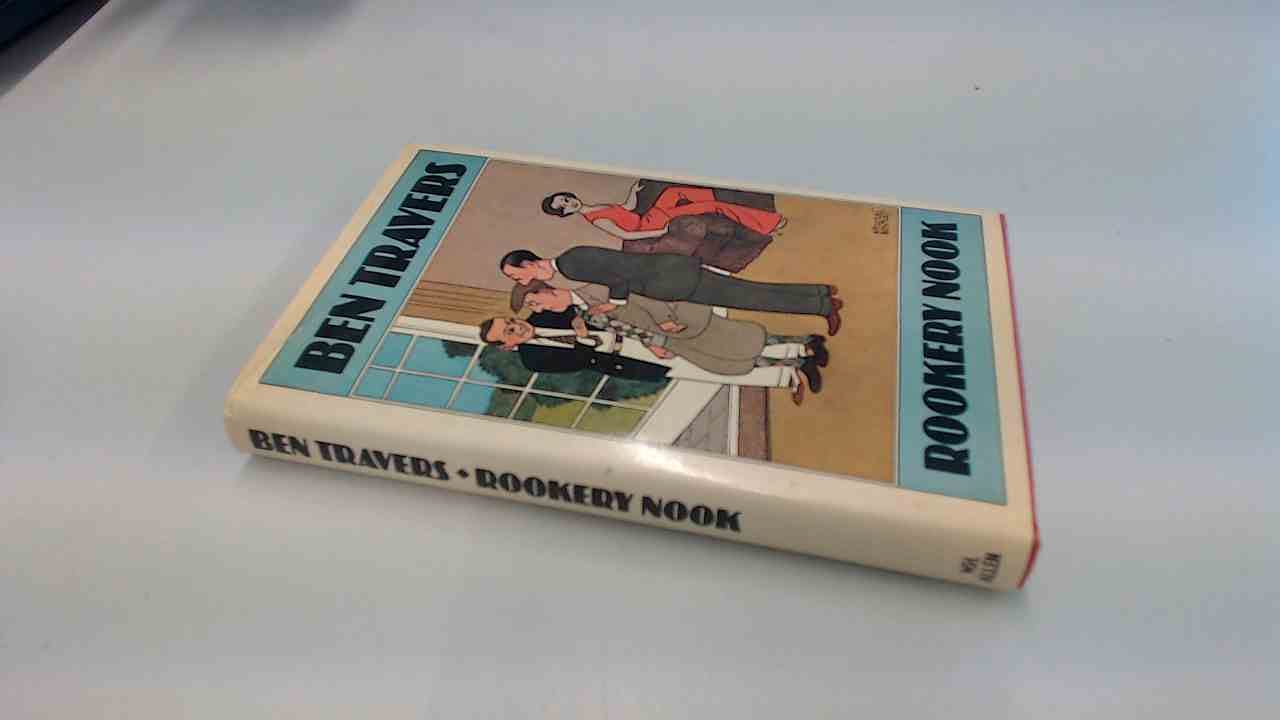Rookery nook by Ben Travers | Goodreads