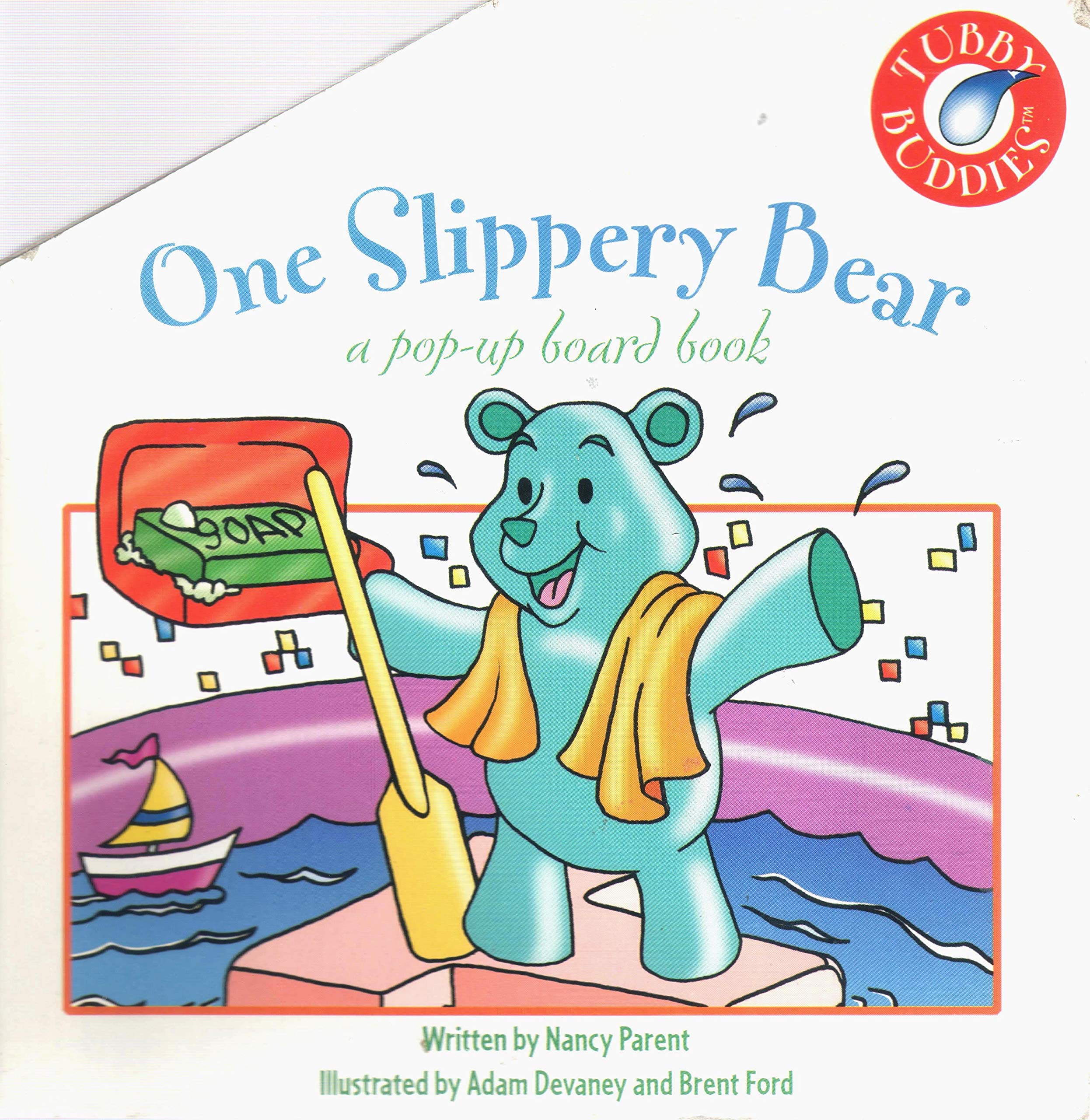 One Slippery Bear: a pop-up board book by Nancy Parent | Goodreads