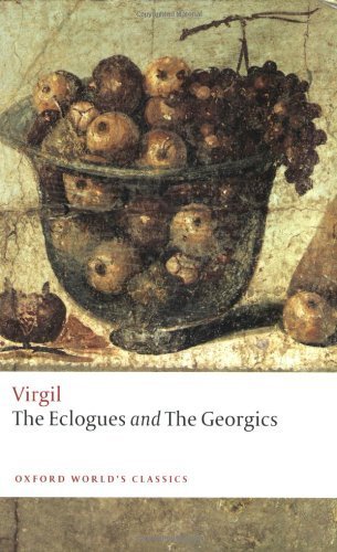The Eclogues and Georgics (Oxford World's Classics) by Virgil by T.F ...
