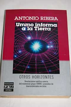Ummo Informa A La Tierra by Ribera Antonio | Goodreads