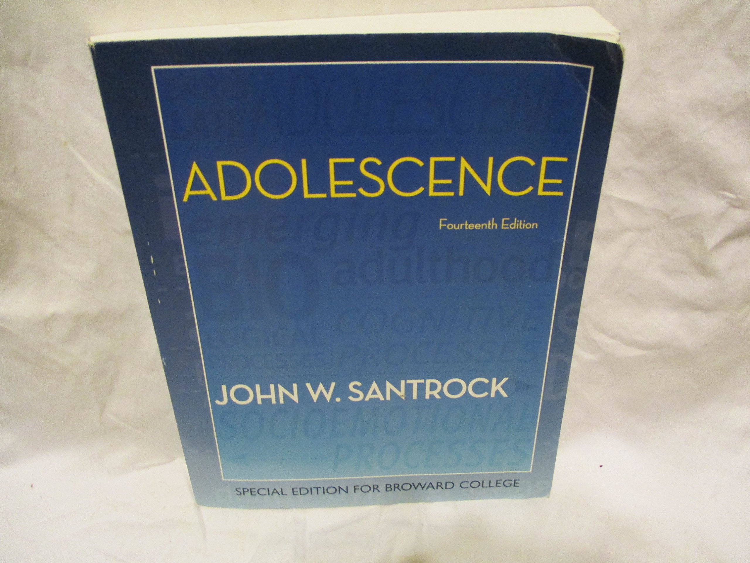 Adolescence (14th Edition) by Santrock by SANTROCK | Goodreads