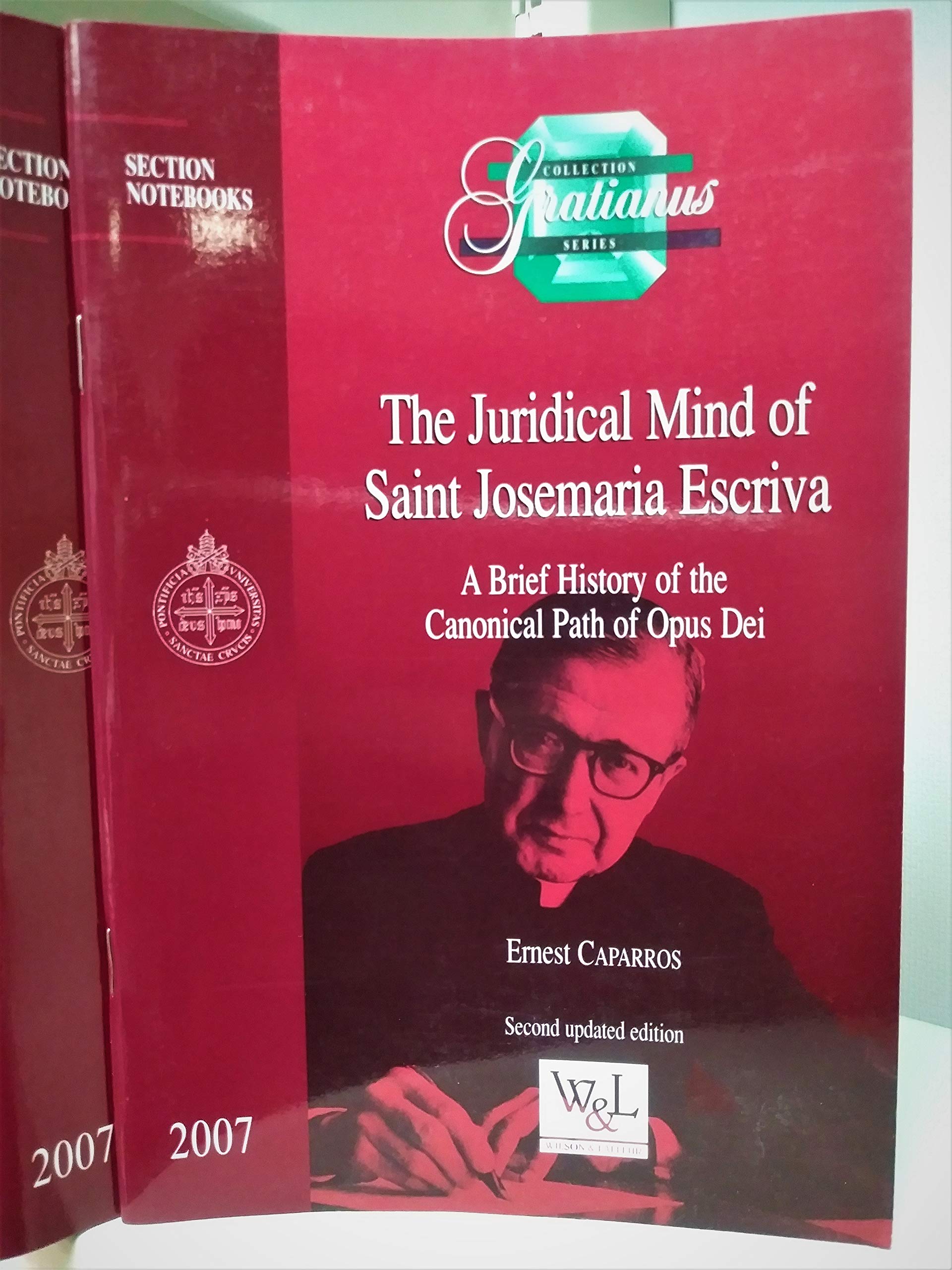 The Juridical mind of Saint Josemaria Escriva: A brief history of the ...