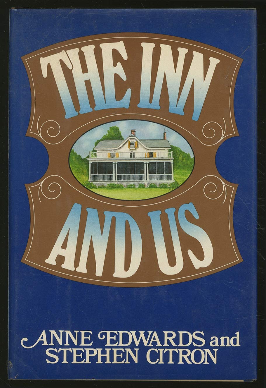 The inn and us by Anne Edwards | Goodreads