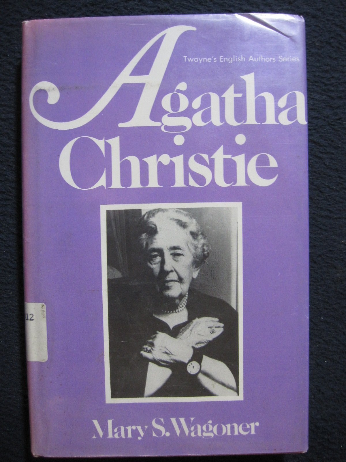 Agatha Christie (Twayne's English Authors Series) by Mary S. Wagoner ...