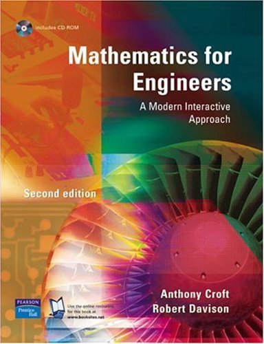 Mathematics For Engineers: A Modern Interactive Approach by Tony Croft ...