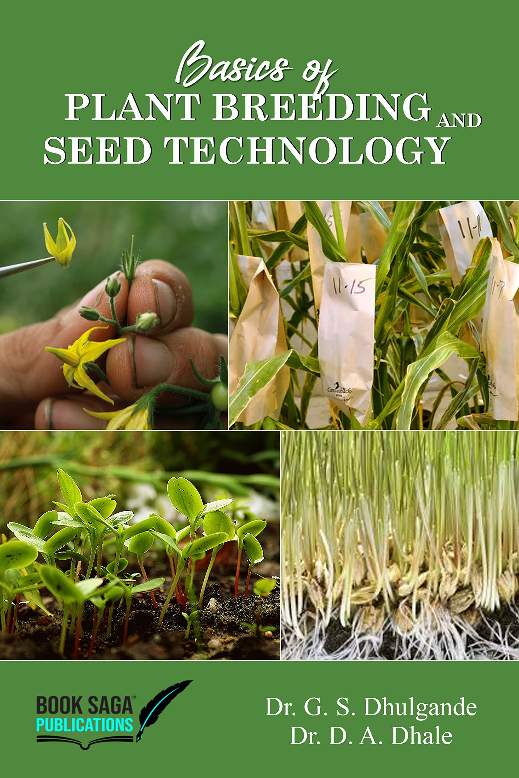 Basics of Plant breeding and Seed Technology by Dr. G. S. Dhulgande ...