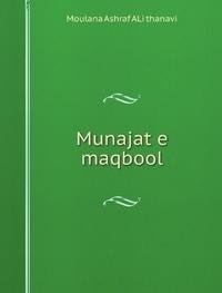 Munajat e maqbool by M.A. Ali thanavi | Goodreads