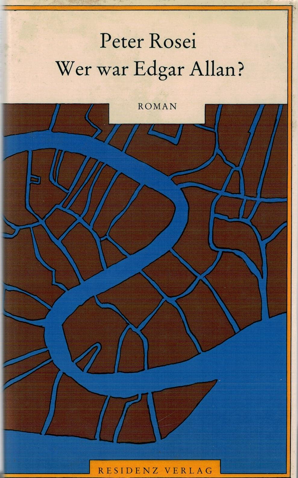 Wer war Edgar Allan?: Roman (German Edition) by Peter Rosei | Goodreads