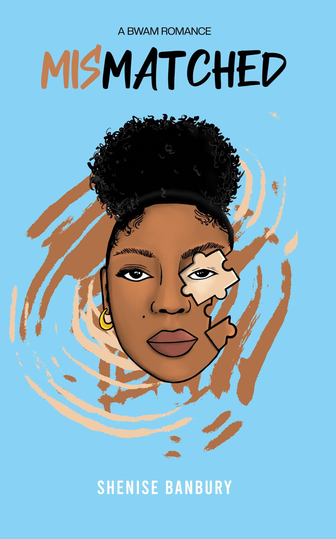 Mismatched: A BWAM romance by Shensie Banbury | Goodreads