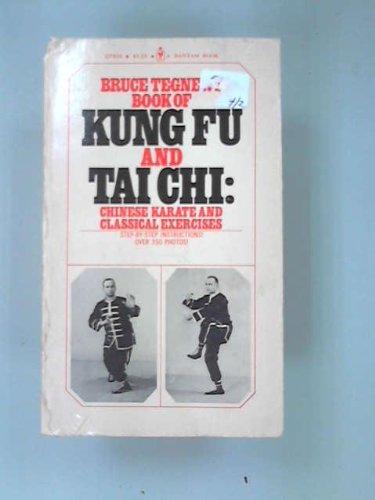 Kung Fu and Tai Chi by Bruce Tegner | Goodreads