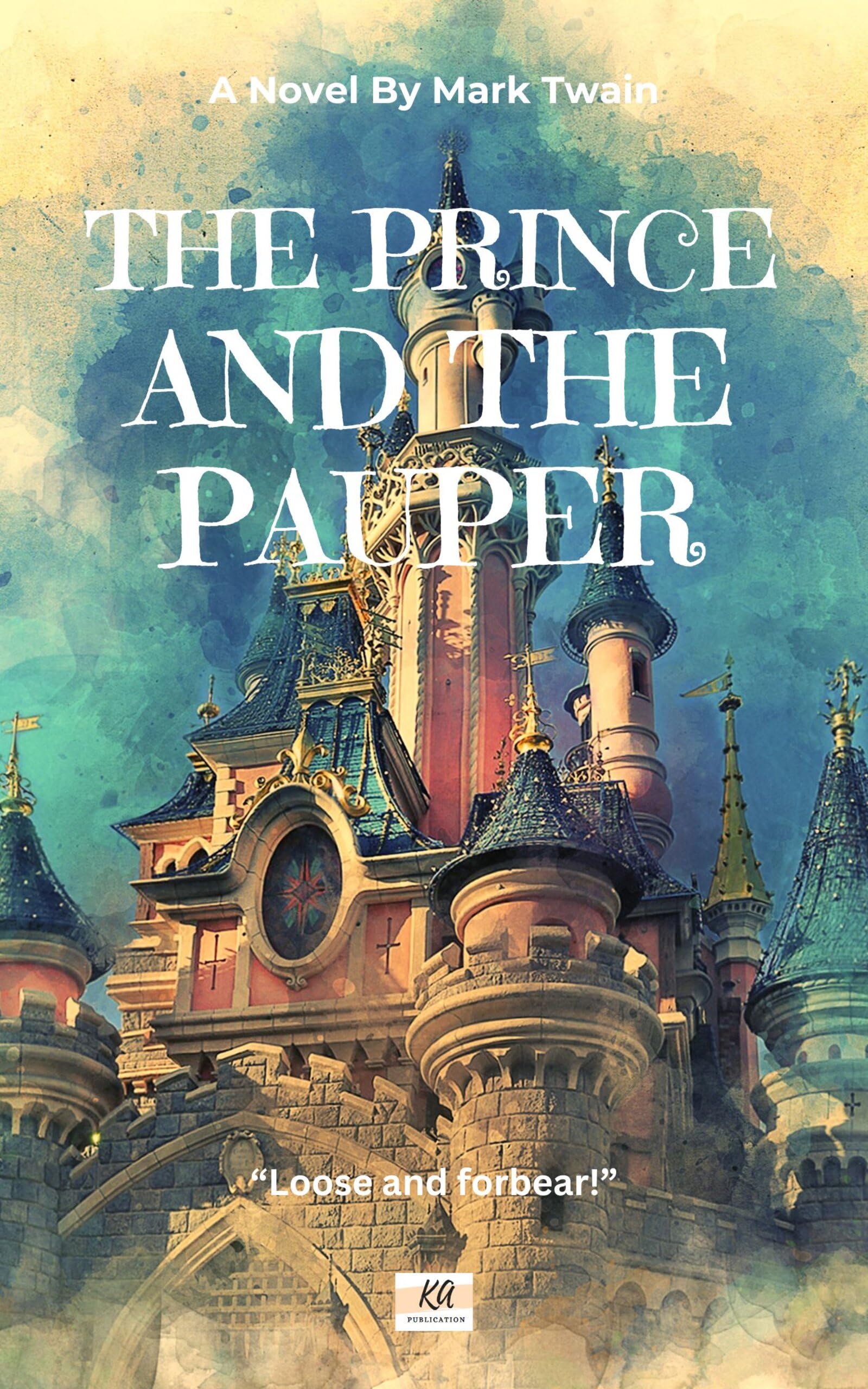The Prince And The Pauper : Annotated by Mark Twain | Goodreads