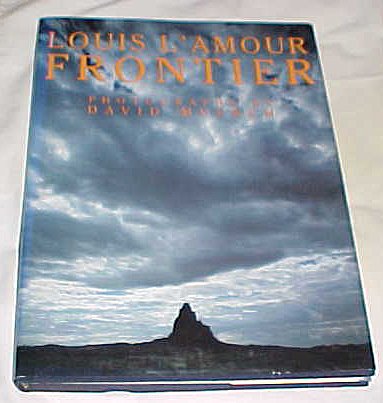 Louis L'Amour Frontier Photographs by David Muench Hardback 1984 by ...