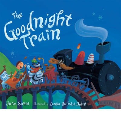 The Goodnight Train by June Sobel | Goodreads