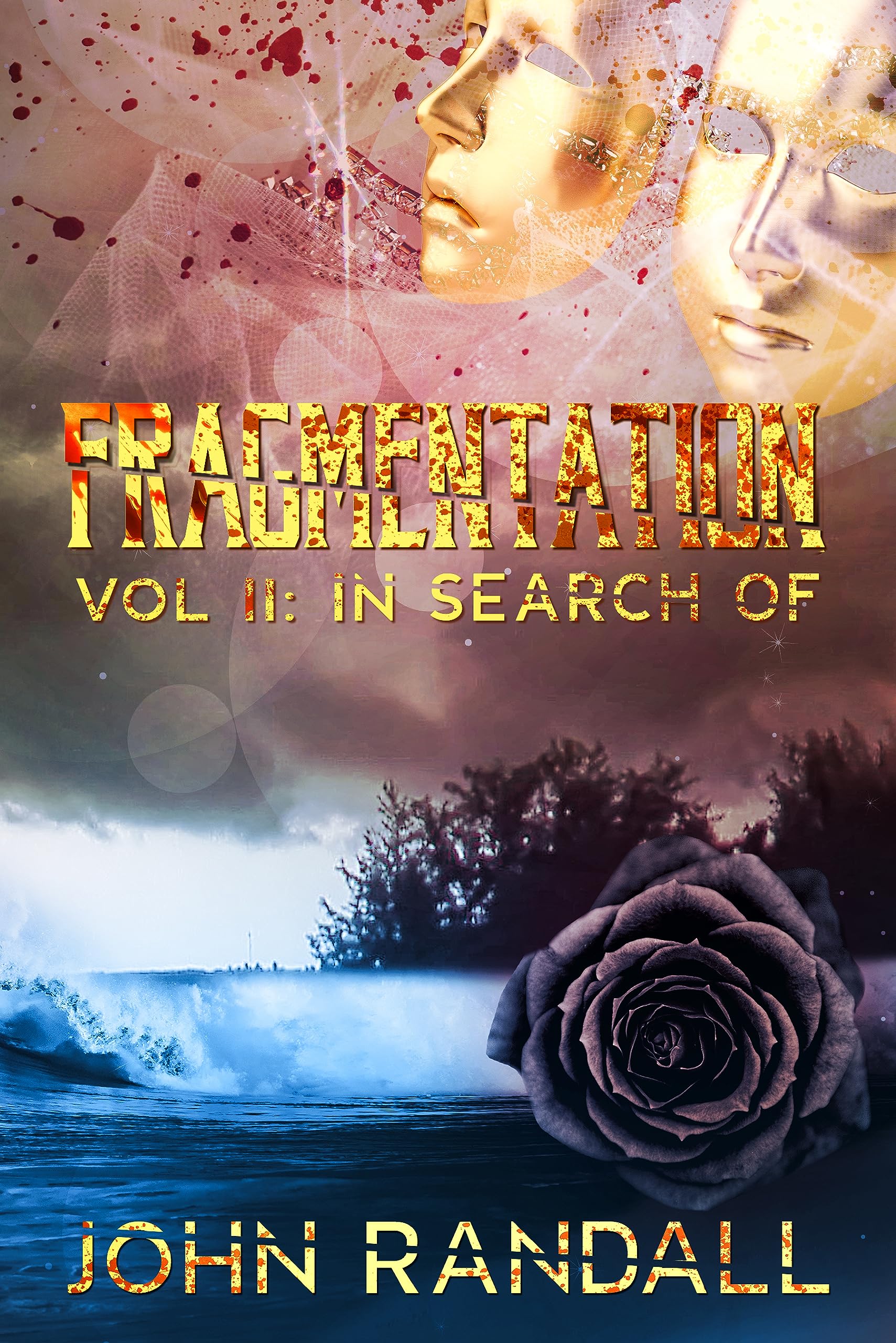 In Search Of (Fragmentation #2) by John Randall | Goodreads
