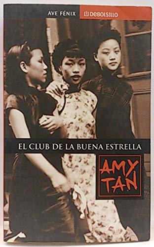 El club de la buena estrella by Amy Tan | Goodreads