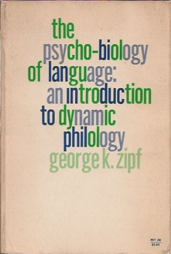 The Psycho-Biology of Language: An Introdution to Dynamic Philology by ...