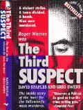 The Third Suspect: The Inside Story of the Hunt for the Yellowknife's ...