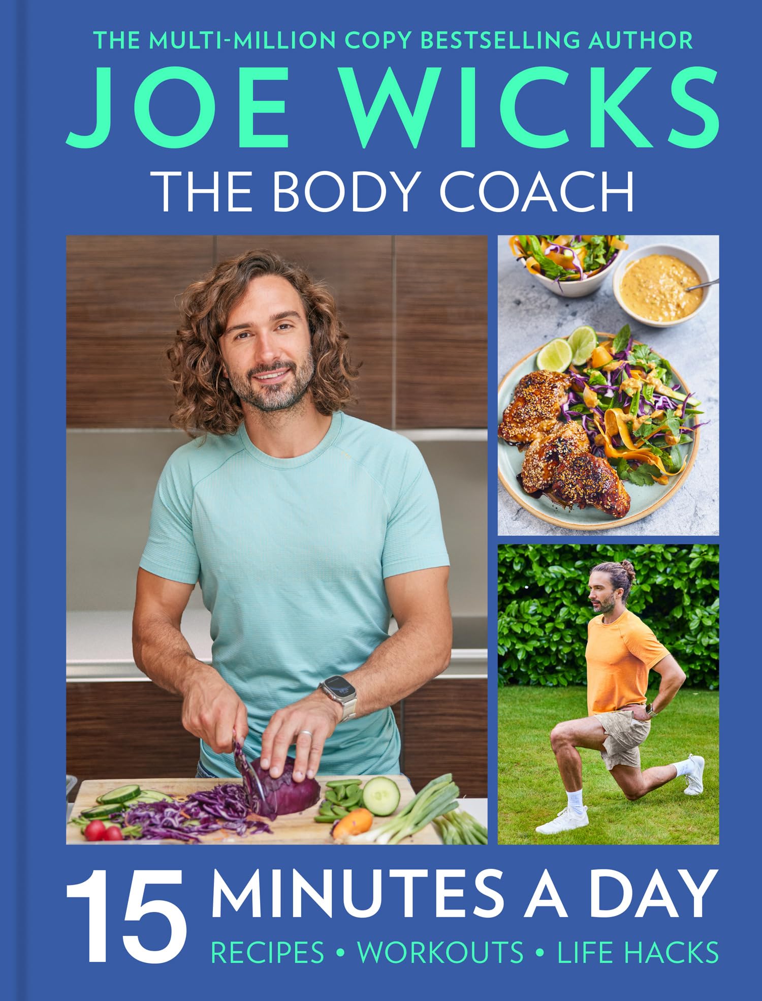 Feel Good in 15: The how to guide from best-selling author and body ...