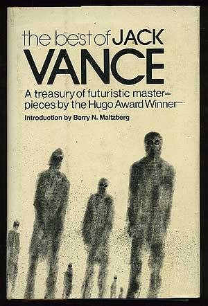 The Best of Jack Vance: A Treasury of Futuristic Masterpieces by the ...