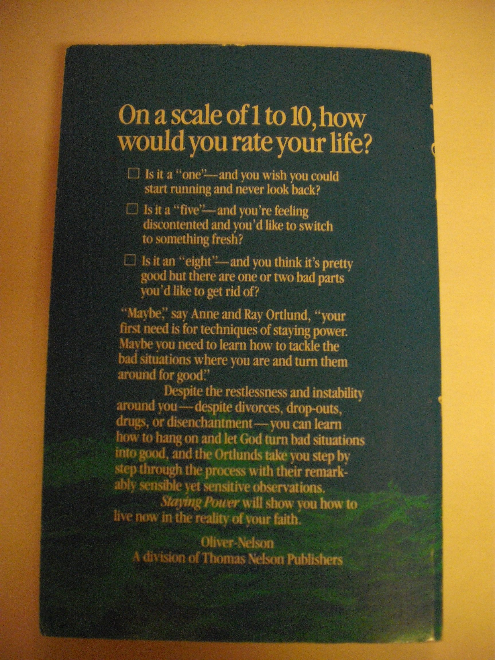 Staying Power: How You Can Win in Life's Tough Situations by Raymond C ...