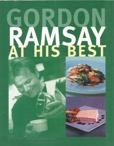 Gordon Ramsay at His Best by Gordon Ramsay | Goodreads
